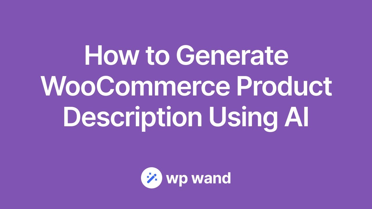 How To Generate WooCommerce Product Description Using AI YouTube how-to-generate-woocommerce-product-description-using-ai-youtube