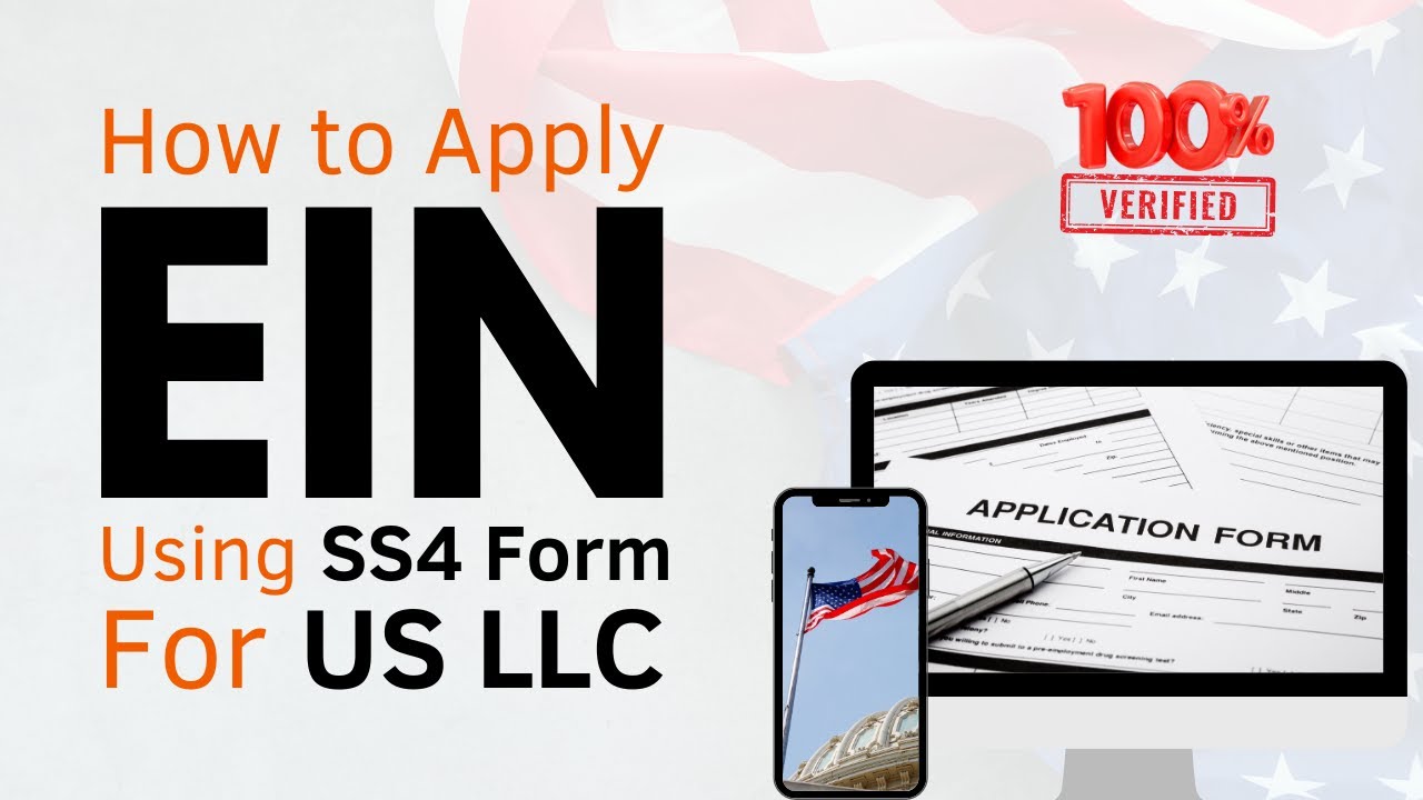 How To Apply EIN Using SS4 Form For US LLC | Best Way To Get EIN For ...