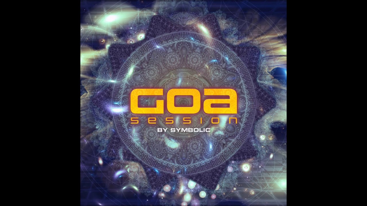 Symbolic - Goa Session [Full Album] ᴴᴰ - YouTube