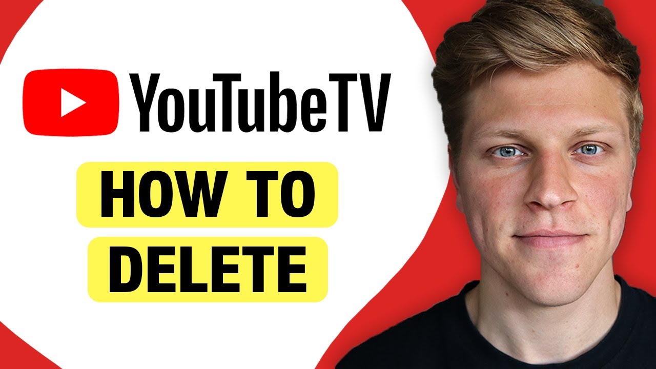 How to Delete a YouTube TV Account - YouTube