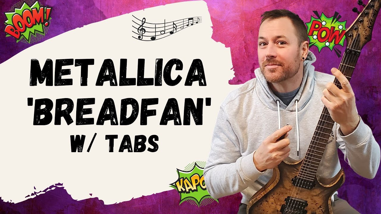 Metallica Breadfan Guitar Lesson + Tutorial - YouTube