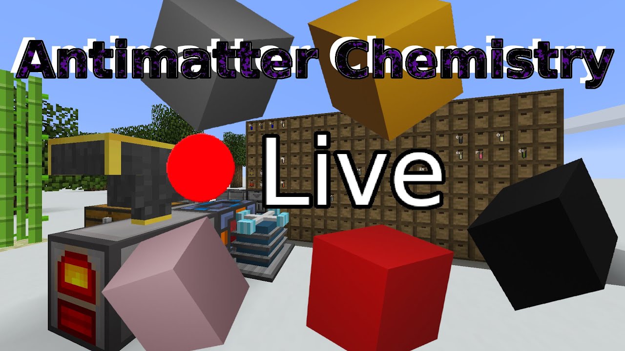 [Antimatter Chemistry] Renovation and possibly a Refined storage system ...