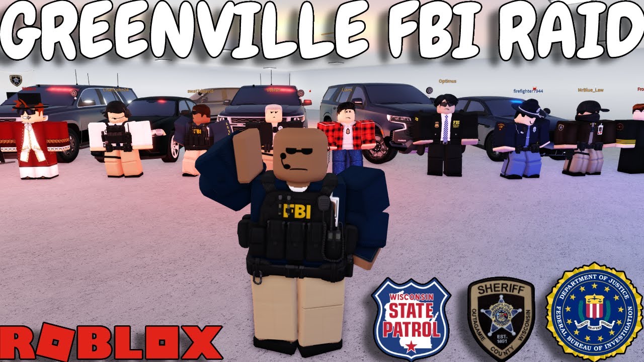 GREENVILLE FBI RAID!! Roblox Greenville - YouTube