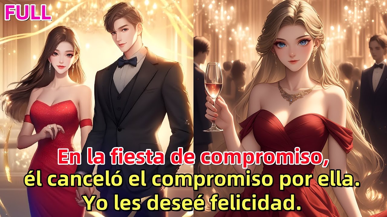 En la fiesta de compromiso, él canceló el compromiso por ella. Yo les deseé felicidad - YouTube
