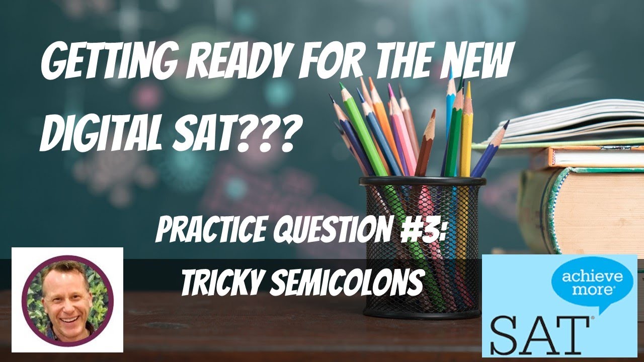 Digital SAT Grammar Question #3 - YouTube