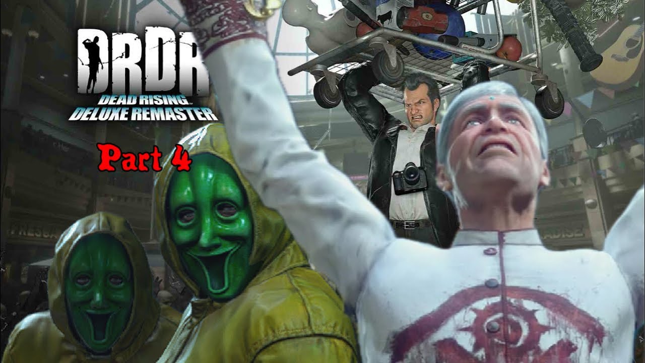 DRDR Part 4 Dead Rising Deluxe Remaster - YouTube