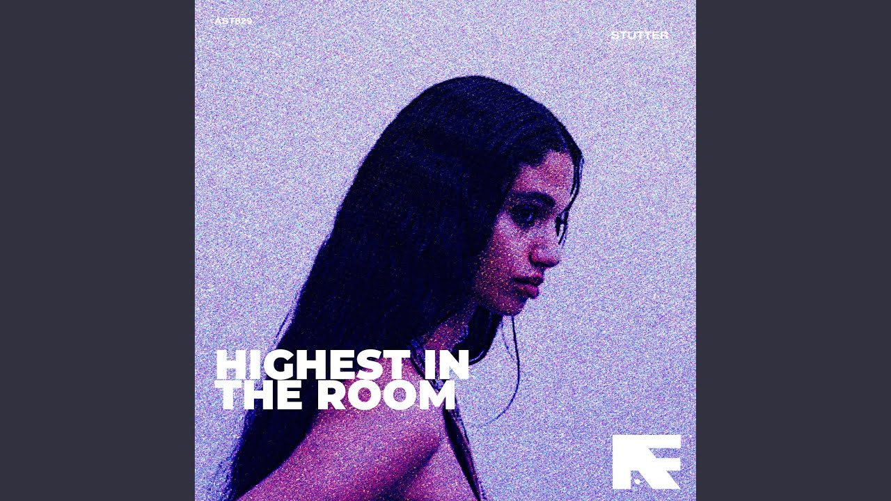 Highest In The Room (Stutter Techno) - YouTube