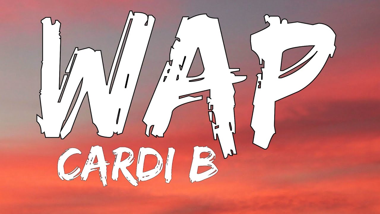 Cardi B - WAP (Lyrics) feat. Megan Thee Stallion - YouTube