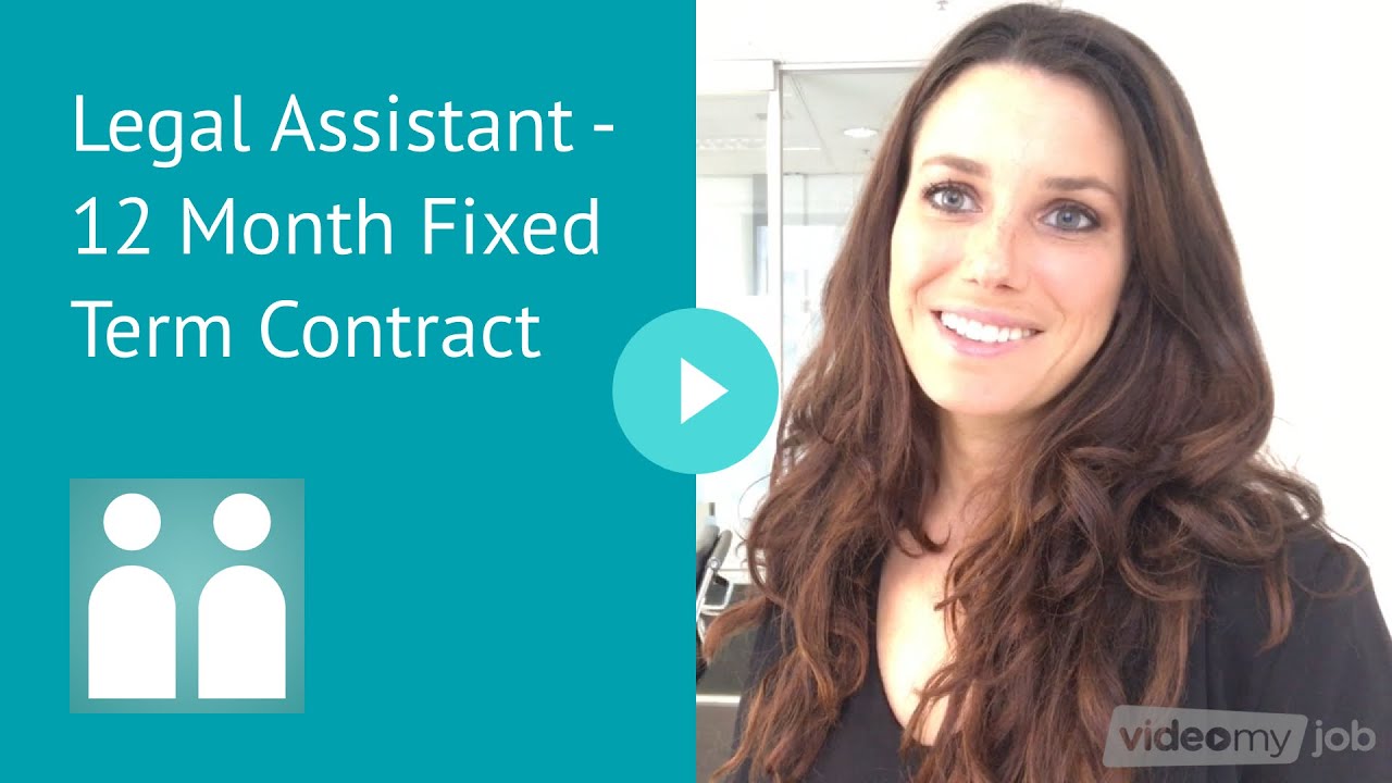 Legal Assistant 12 Month Fixed Term Contract YouTube legal-assistant-12-month-fixed-term-contract-youtube