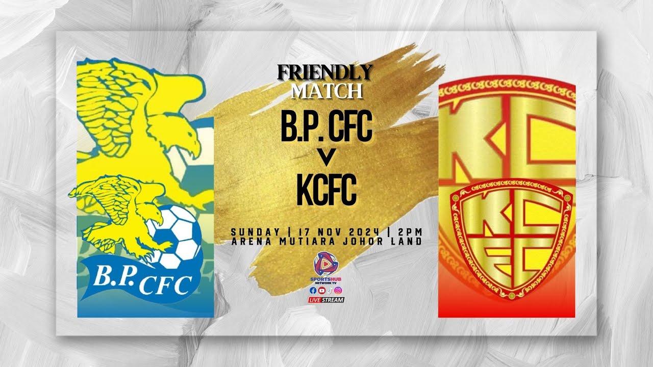 FRIENDLY MATCH | B.P. CFC VS KCFC - YouTube