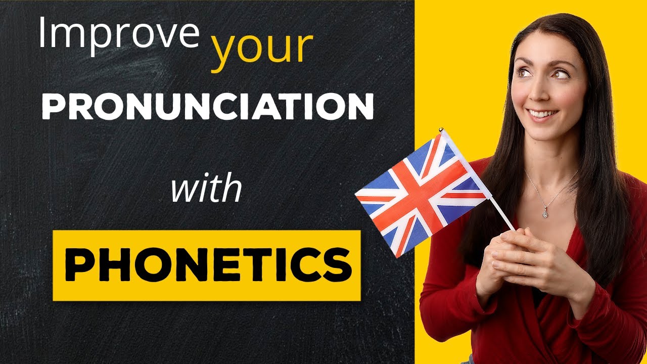 Use PHONETICS to Fix Pronunciation Problems! - YouTube