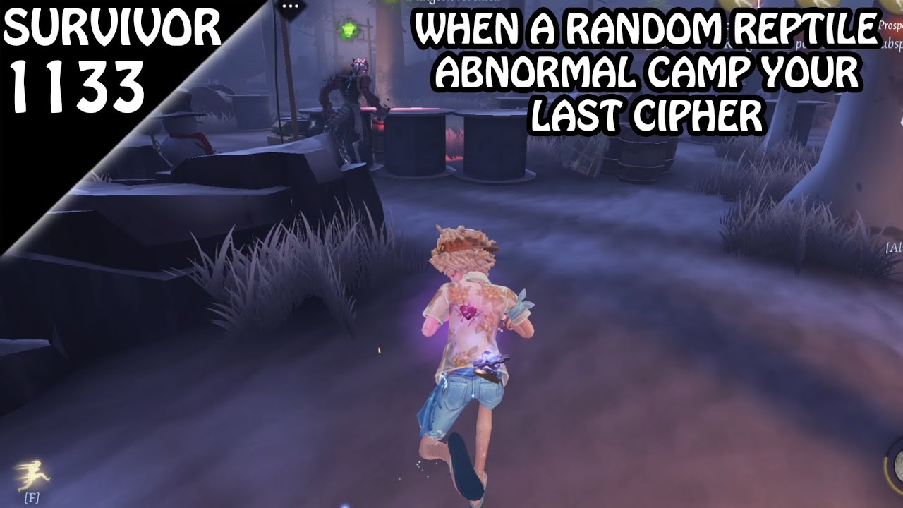 Countering random reptile that camp the last cipher - Survivor Rank #1133 (Identity v) - YouTube
