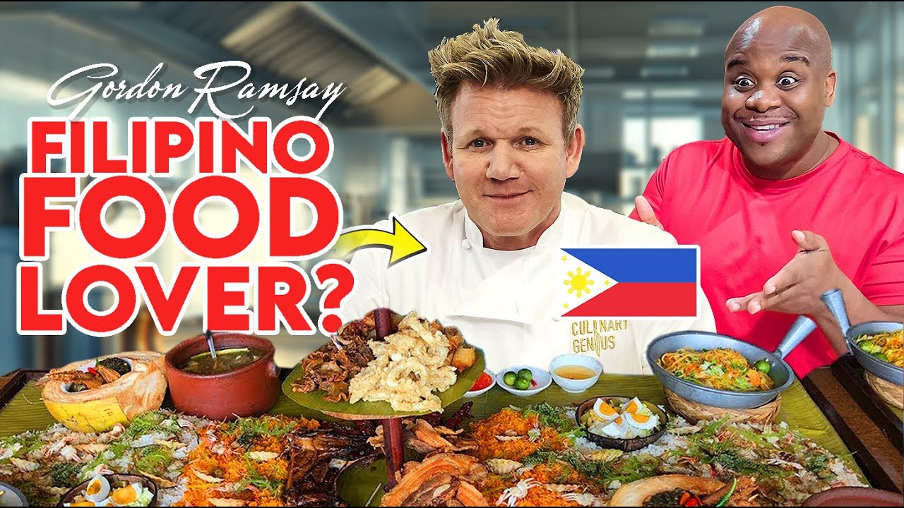 Why Gordon Ramsay CAN'T STOP Talking About FILIPINO FOOD - What He Said ...