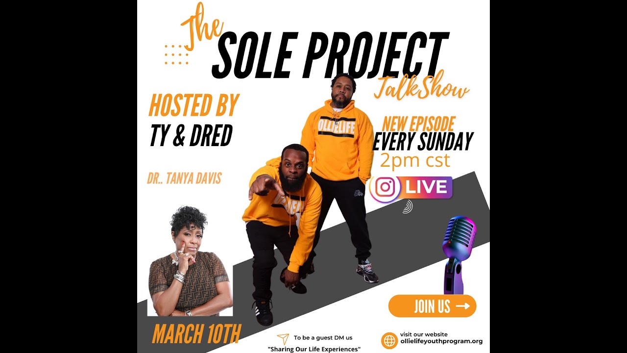 The S.O.L.E. Project Show Season 5 Ep. 9 - YouTube