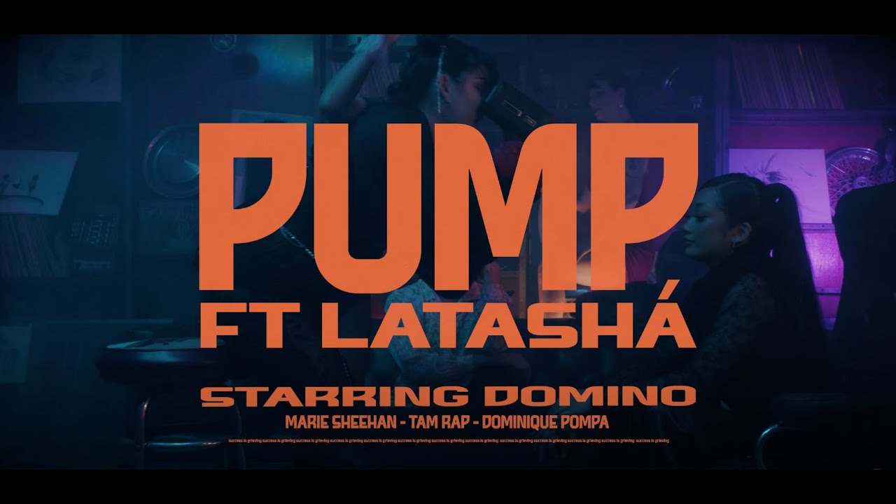DOMINO - PUMP Ft. Latashá (Official Music Video) - YouTube