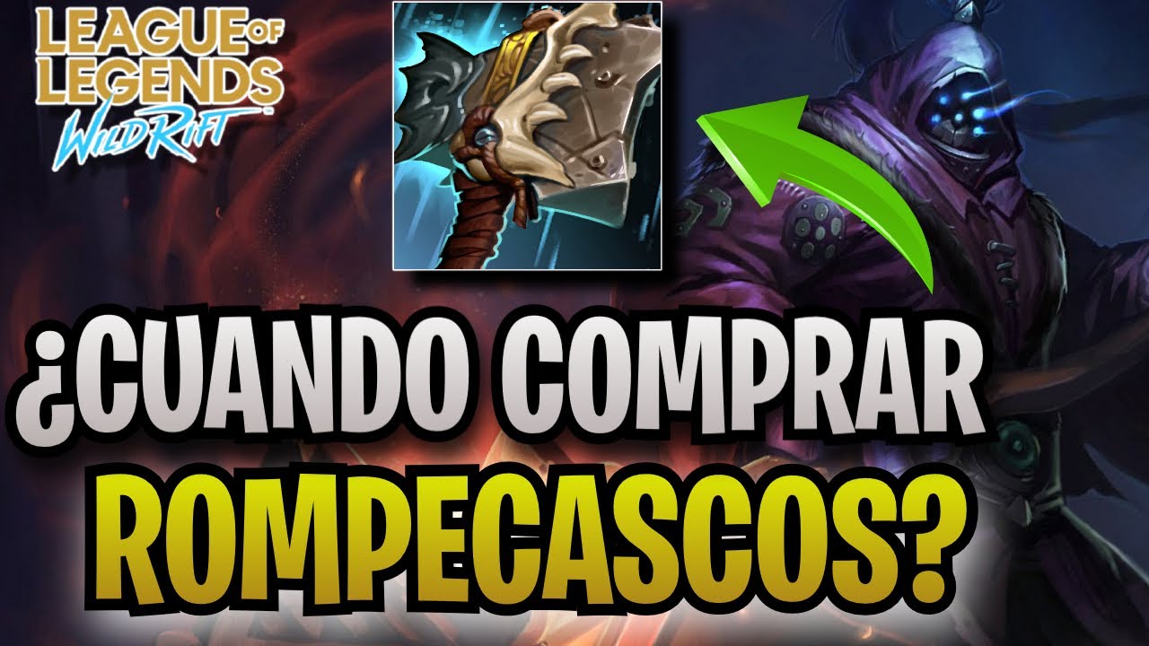 ¿QUIERES SER MEJOR TOP LANER? - REGLAS DE ORO PARA COMPRAR ROMPECASCOS ...