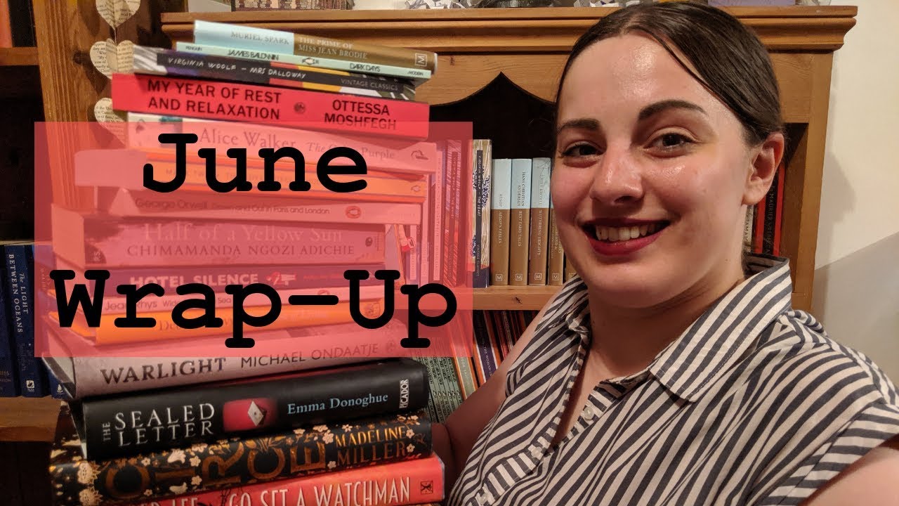 June Wrap Up | 2019 - YouTube