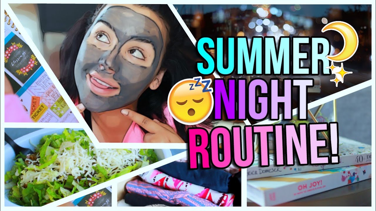 Summer Night Routine 2015! - YouTube