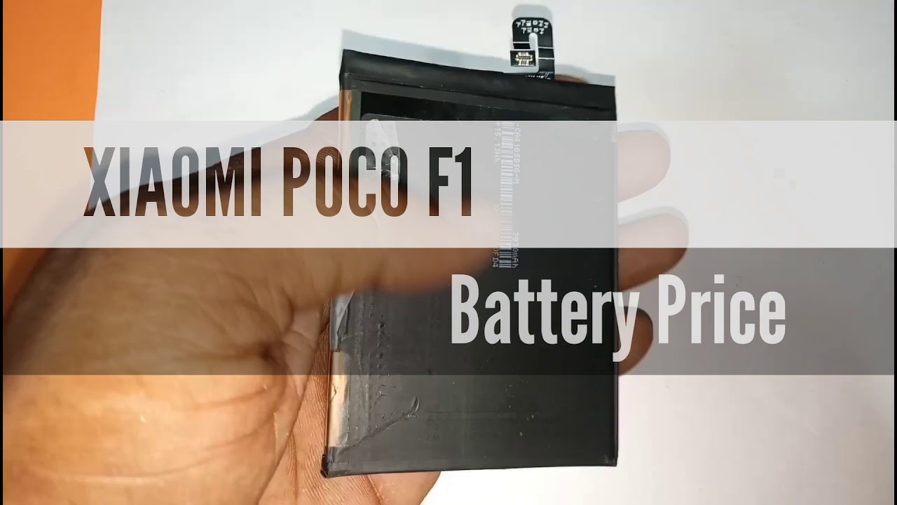 Poco f1 battery price | real cost poco f1 battery - YouTube