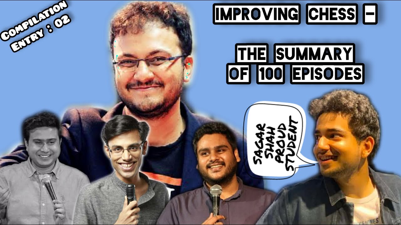 Compilation of Improving Chess series Episodes 1 to 100 | Entry no.2 ...