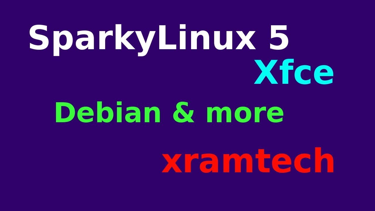 SparkyLinux 5 Xfce - YouTube