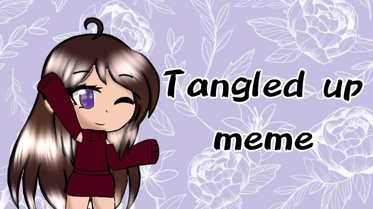 Tangled up meme | Gacha Club | Frappuccino - YouTube