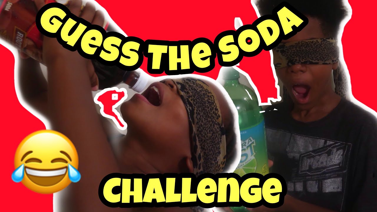 HILARIOUS GUESS THAT SODA CHALLENGE! - YouTube