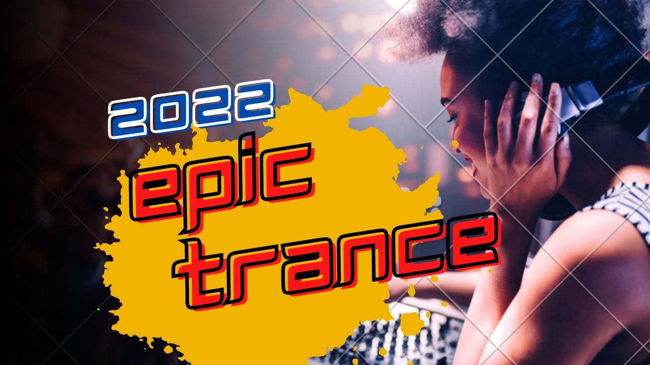Epic Trance I Best trance Music I Armin I Tiesto - YouTube