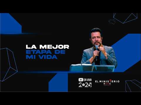 En vivo l Reunión 19 de Julio 2026 l La mejor etapa de mi vida l El Ministerio Roka En Tu Casa