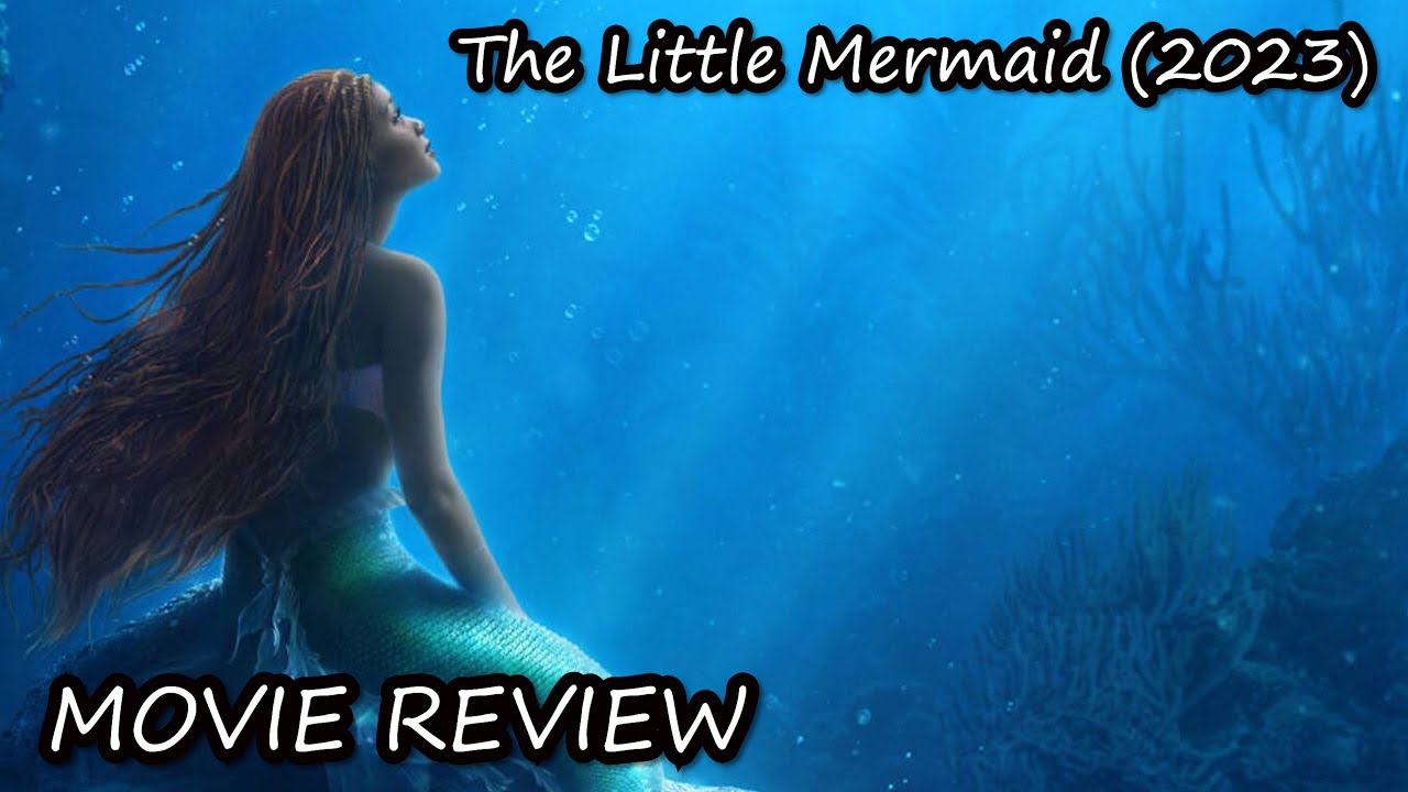 The Little Mermaid (2023): Please, Disney, stop | movie review - YouTube