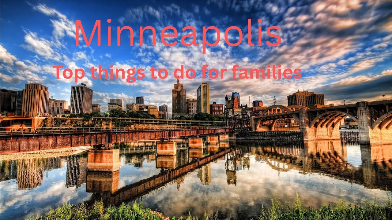 What To Do In Minneapolis 15 Best Things To Do In Minneapolis For