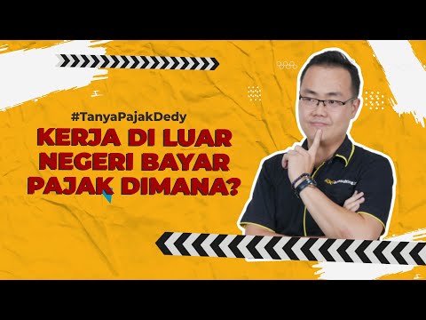 GAWAT!! 3 Tips Lapor dan Bayar Pajak Pekerja Luar Negeri Yang Sudah Memiliki Penghasilan Tinggi.