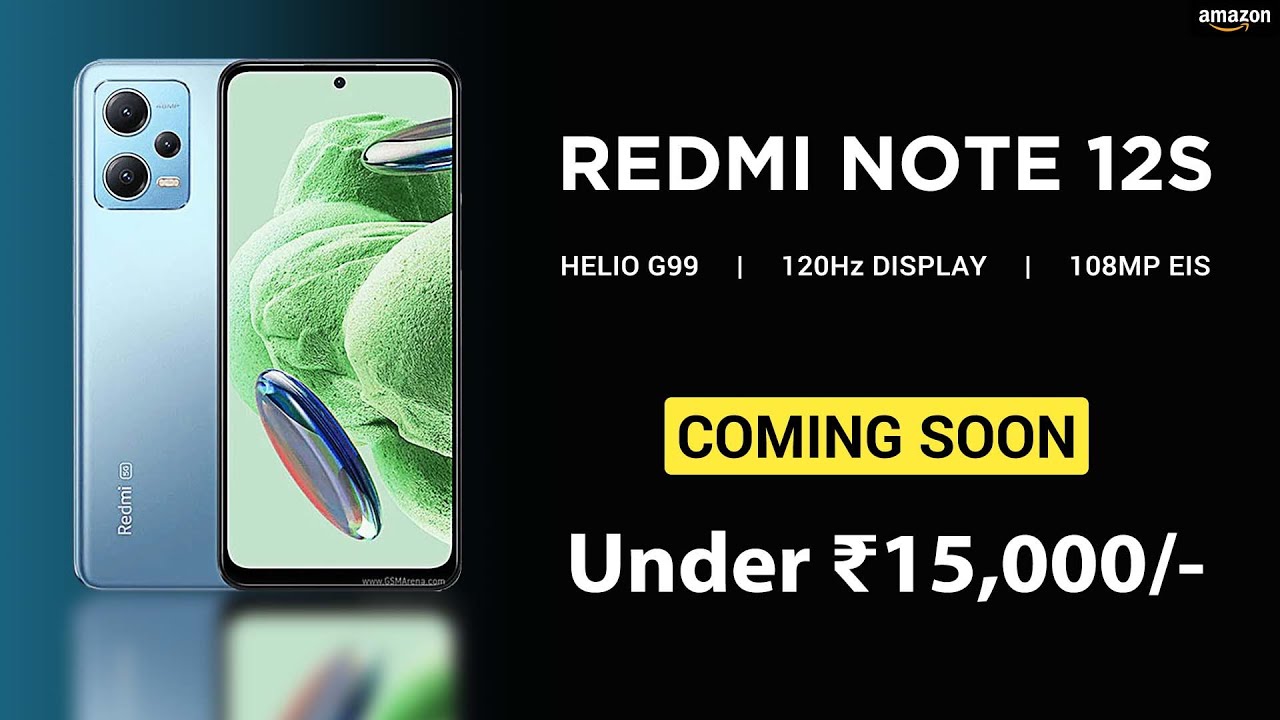 🔥 Redmi Note 12S Launching SOON!!! | ⚡Redmi Note 12S Specs, Price ...