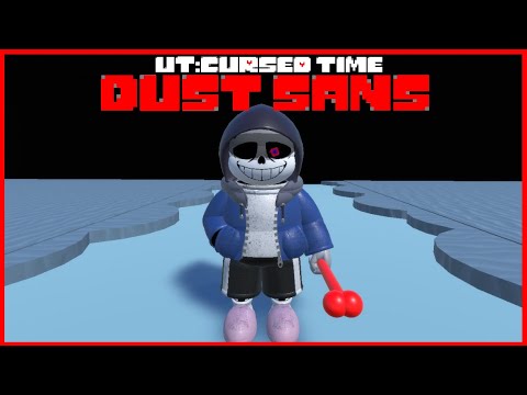 Dust Sans showcase [UT:CURSED TIME] - YouTube