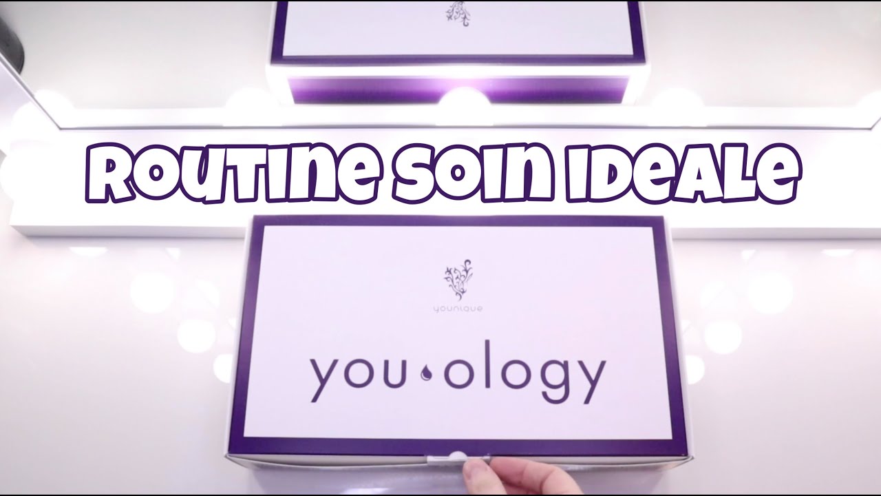 Une bonne routine soin avec youology - YouTube