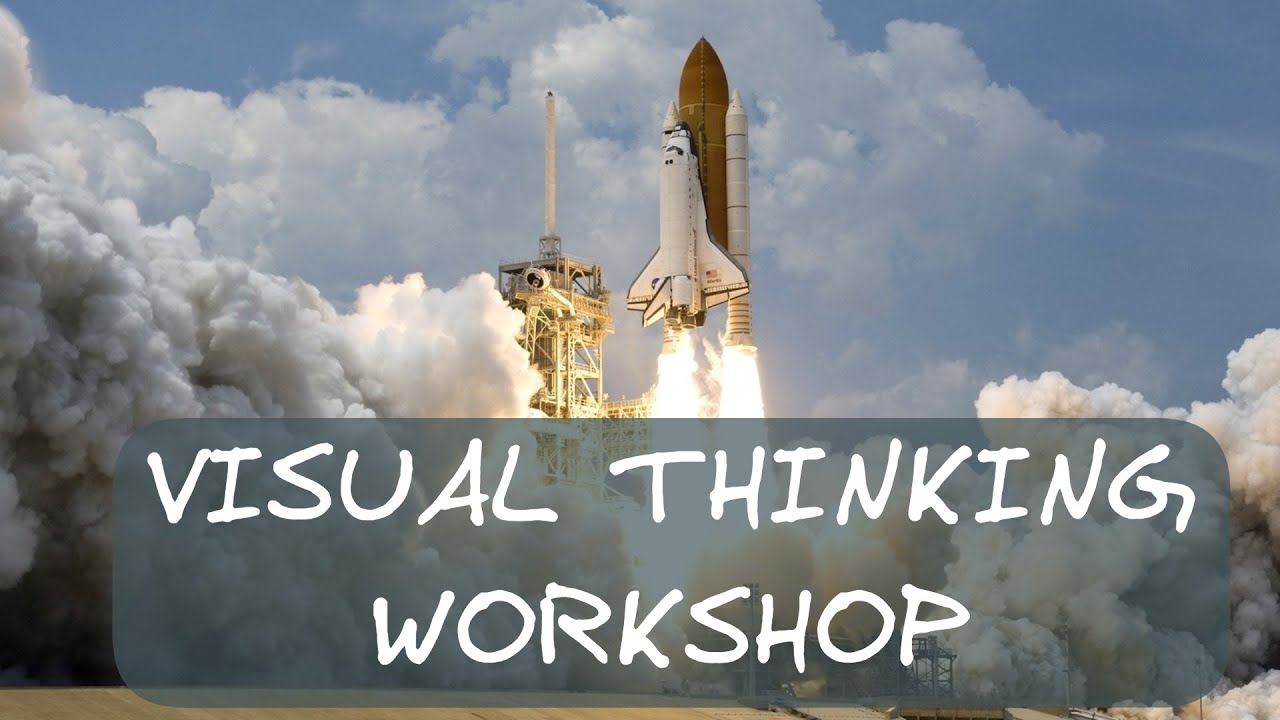 Launching the Visual Thinking Workshop - YouTube
