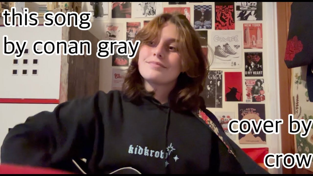this song by conan gray│cover - YouTube