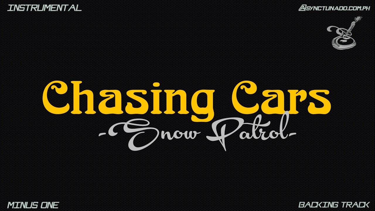 CHASING CARS [ SNOW PATROL ] INSTRUMENTAL | MINUS ONE - YouTube