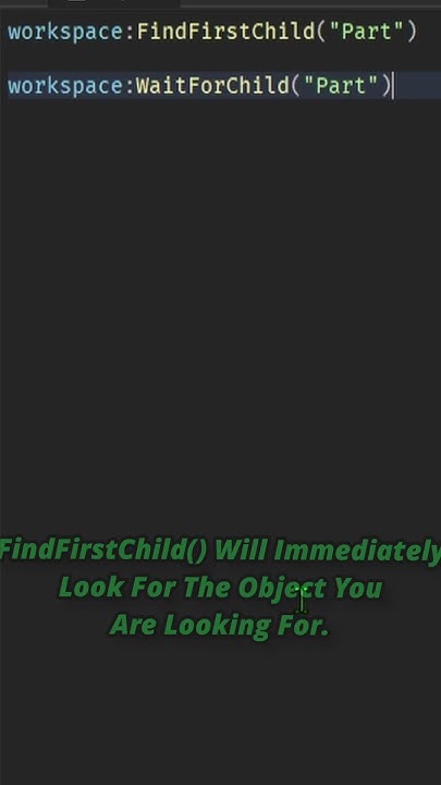 Difference Between WaitForChild() And FindFirstChild(() In Roblox Studio #roblox # ...