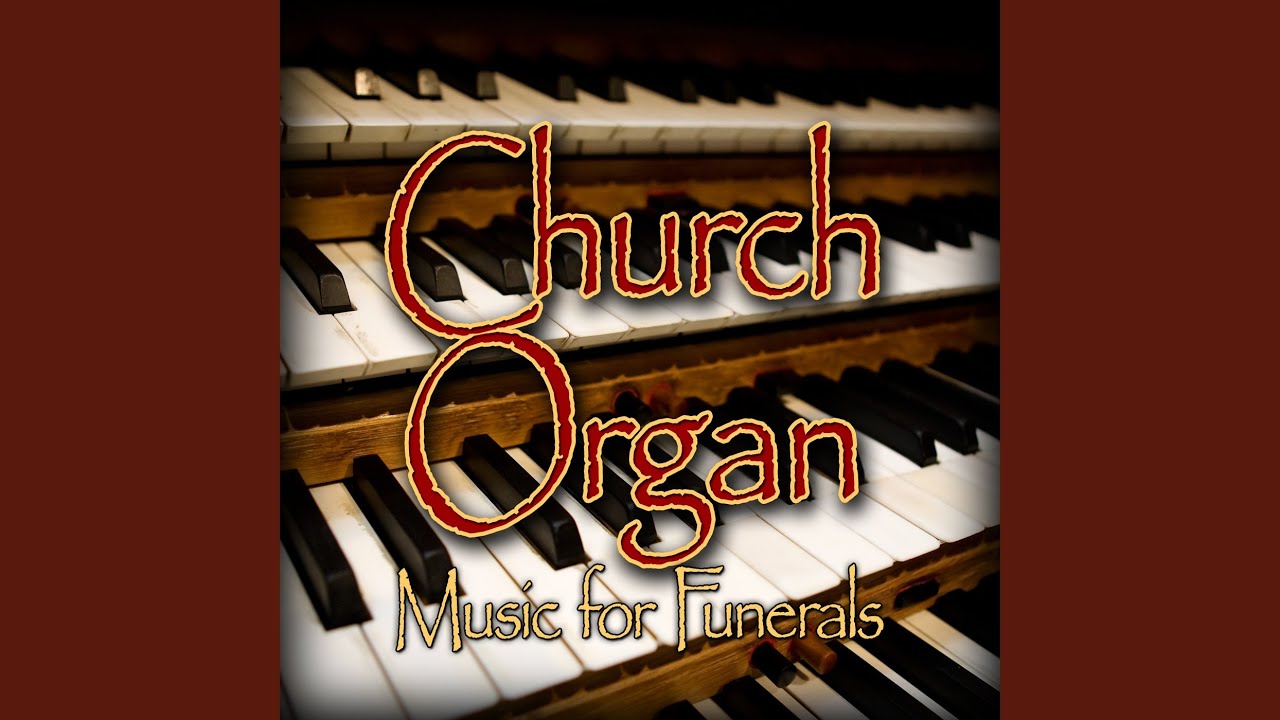 Faith of Our Fathers - Funeral Organ - YouTube