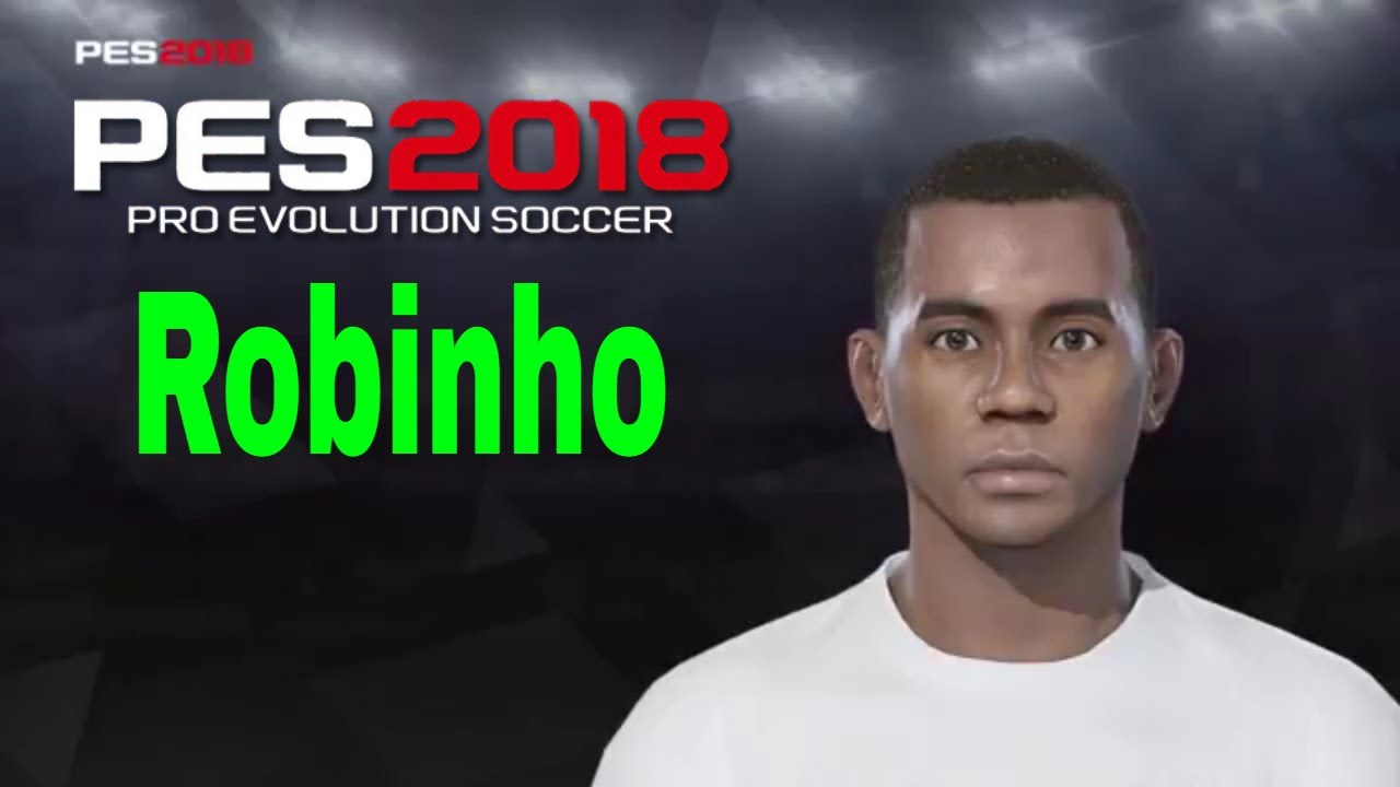 PES 2018 - Create Face - Robinho - YouTube