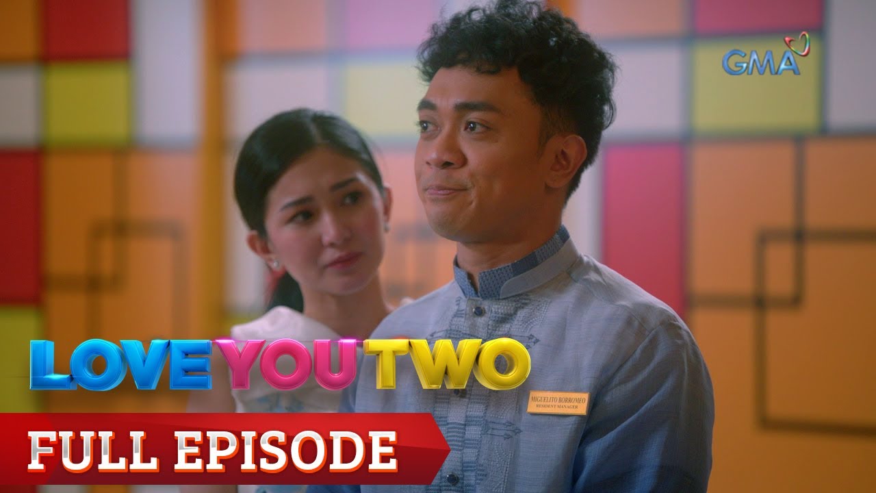Love You Two: Full Episode 49 - YouTube