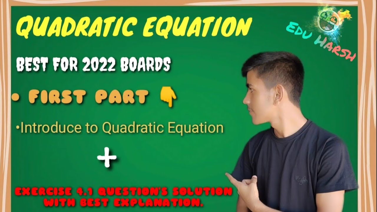 quadratic-equation-class-10-chapter-4-4-1-solution-part-1