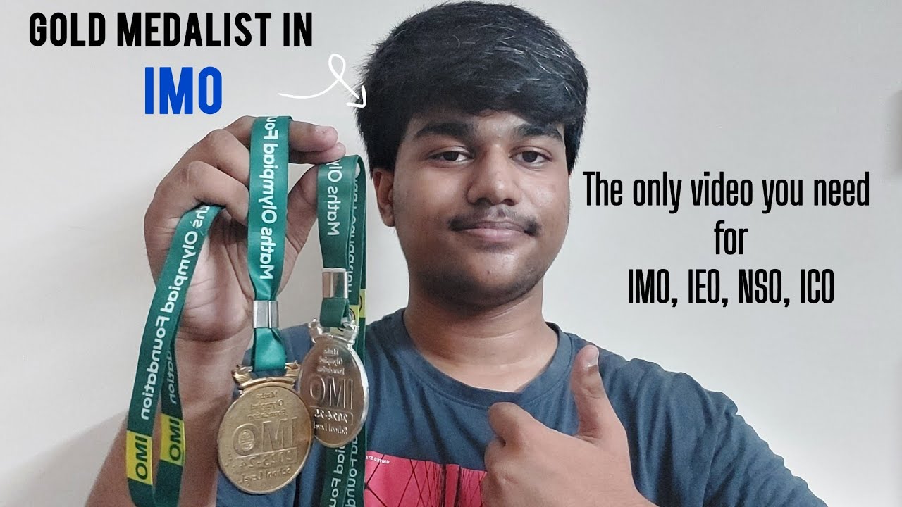 The only video you need for any olympiad (IMO, IEO, NSO, ICO) | Gold ...