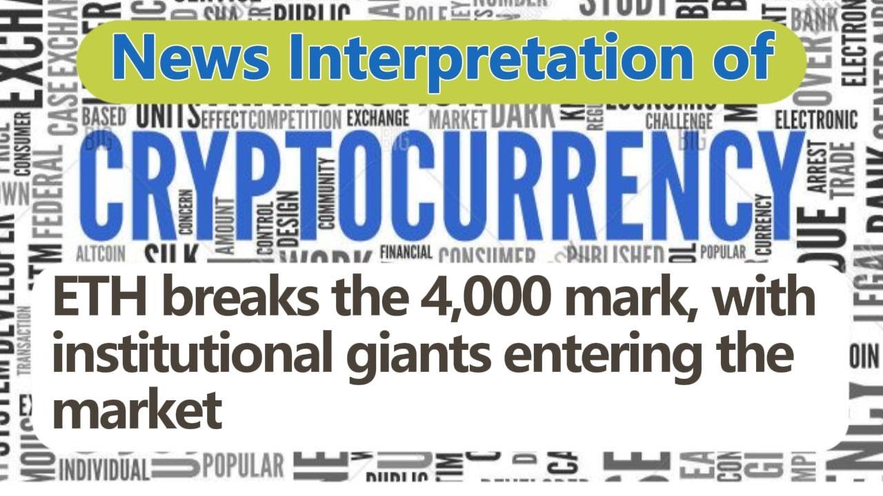 [B8e]-ETH breaks the 4,000 mark, with institutional giants entering the ...