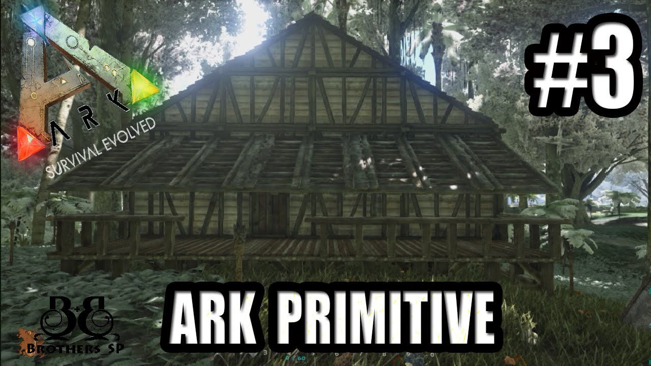 ARK SURVIVAL EVOLVED MOD TC:PRIMITIVE + SURVIVAL EVOLUÇAO #3 - YouTube