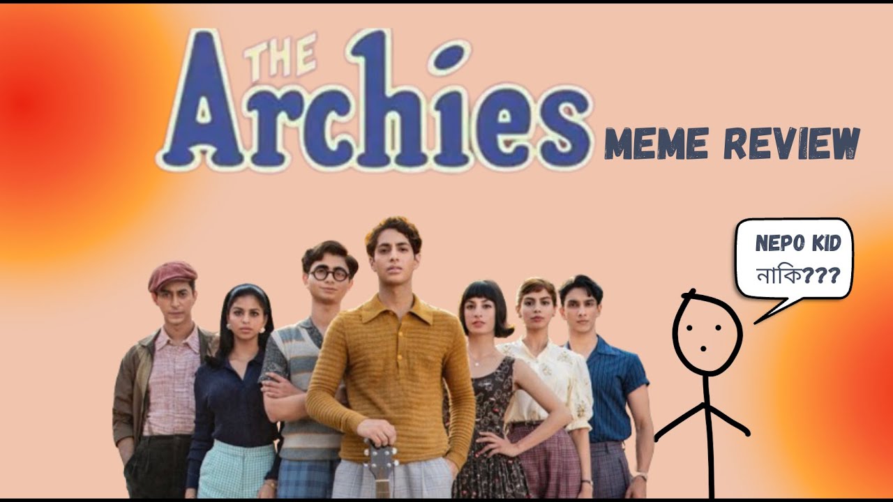 The Archies movie meme needs our attention | meme review | nepotism ...