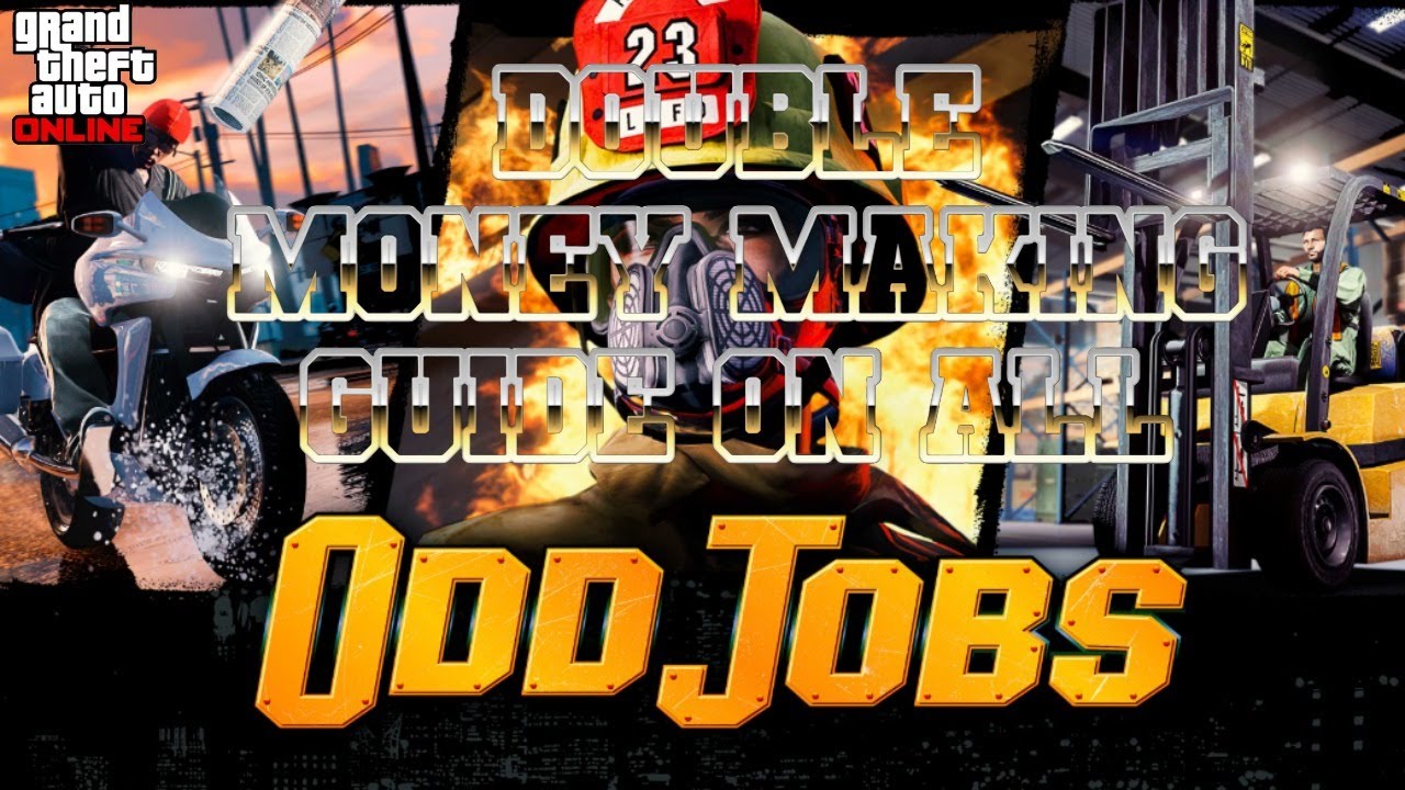 Double Money Making Guide On All Odd Jobs GTA - YouTube