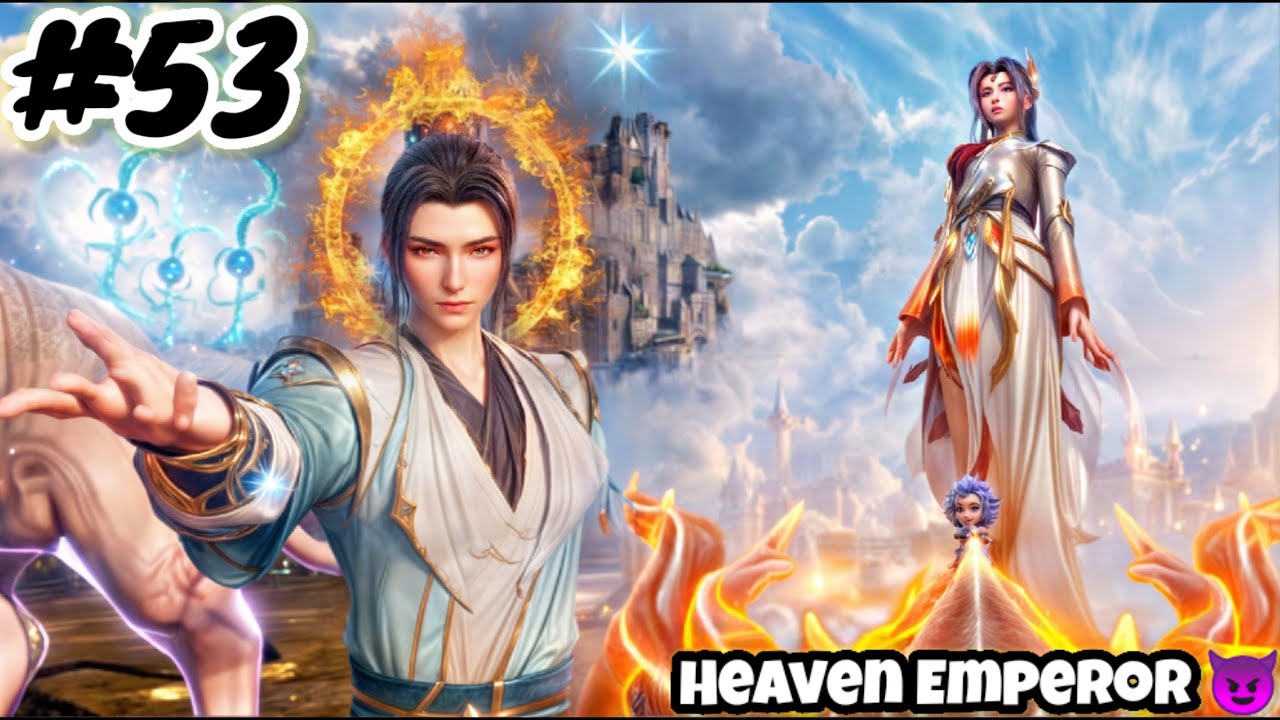 Heaven Emperor Episode 53 Explain in Hindi || Series Like Soul Land ...