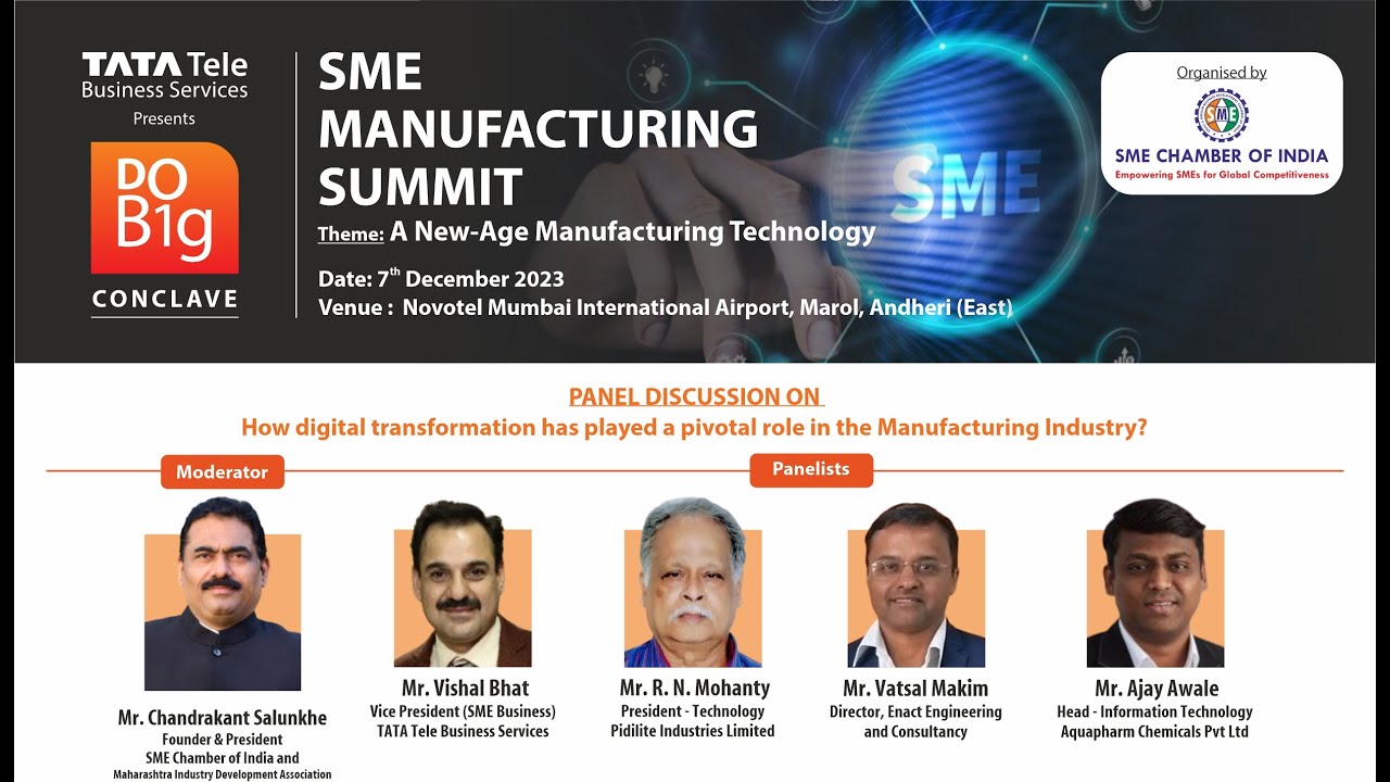 SME MANUFACTURING SUMMIT | Panel Discussion | Mumbai - YouTube